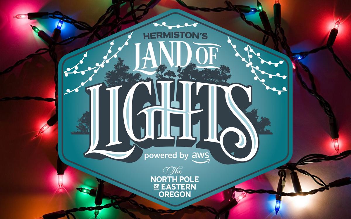 Land of Lights | Hermiston, OR